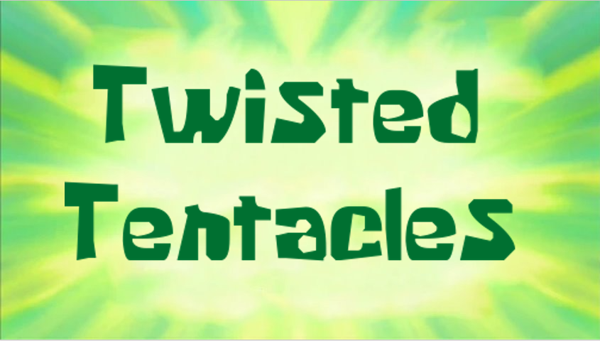 Twisted Tentacles | SpongeBob Fanon Wiki | Fandom Twisted Tentacles | SpongeBob Fanon Wiki | Fandom