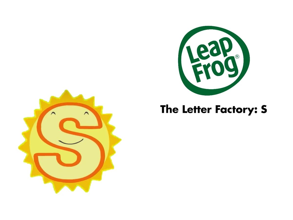 LeapFrog: The Letter Factory: S | Spoof Wiki | Fandom