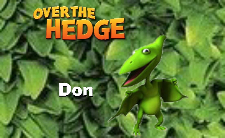 Don (Over the Hedge) | Spoof Wiki | Fandom