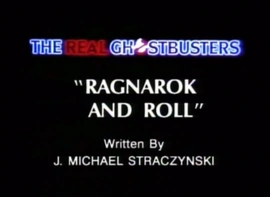 The Real Ghostbusters: "Ragnarok and Roll" | Spooky Kids Wikia | Fandom