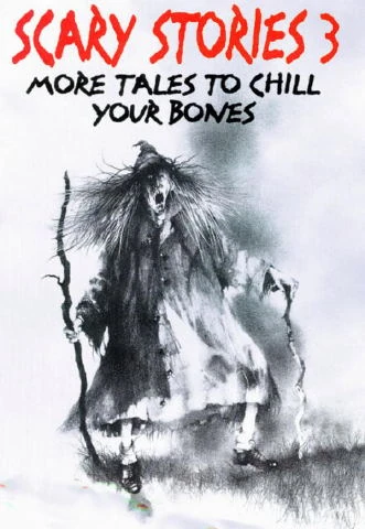 Scary Stories 3: More Tales to Chill Your Bones | Spooky Kids Wikia ...