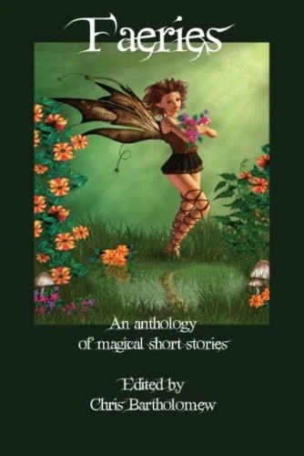Faeries: An Anthology of Magical Short Stories | Horror Fiction Wiki ...