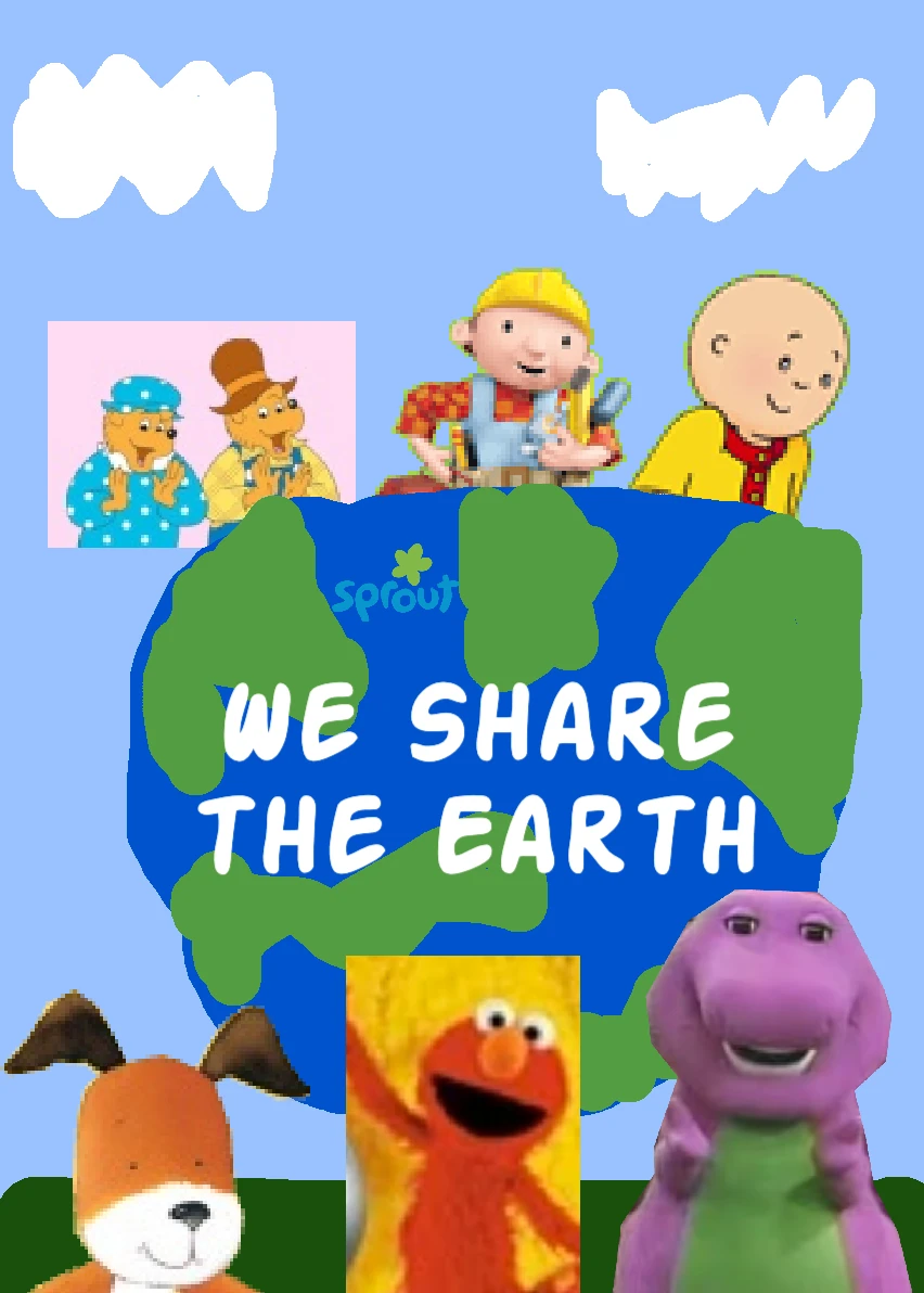 We Share the Earth | Sprout Fanon Wiki | Fandom