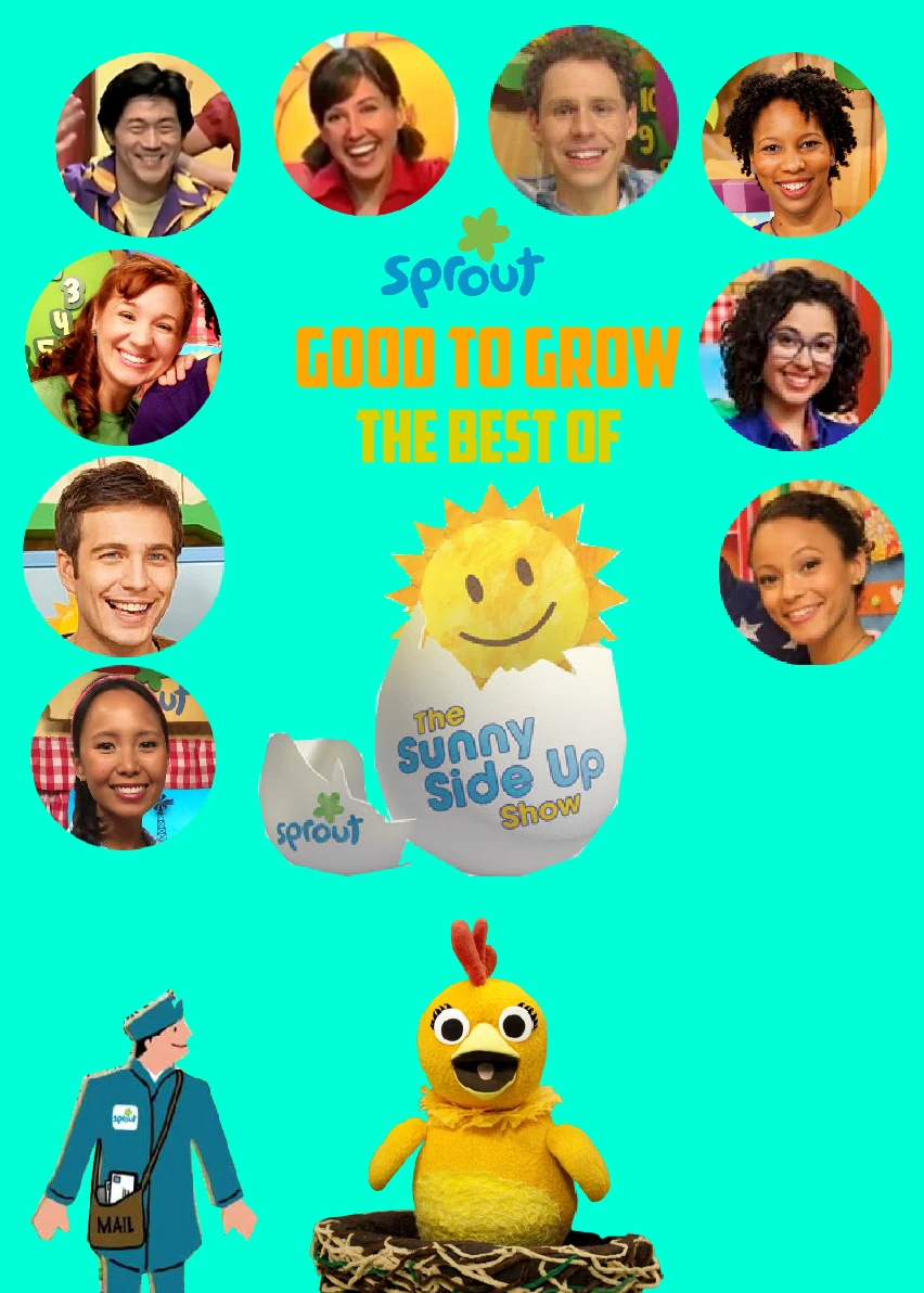 Good to Grow: The Best of The Sunny Side Up Show (2015) | Sprout Fanon ...