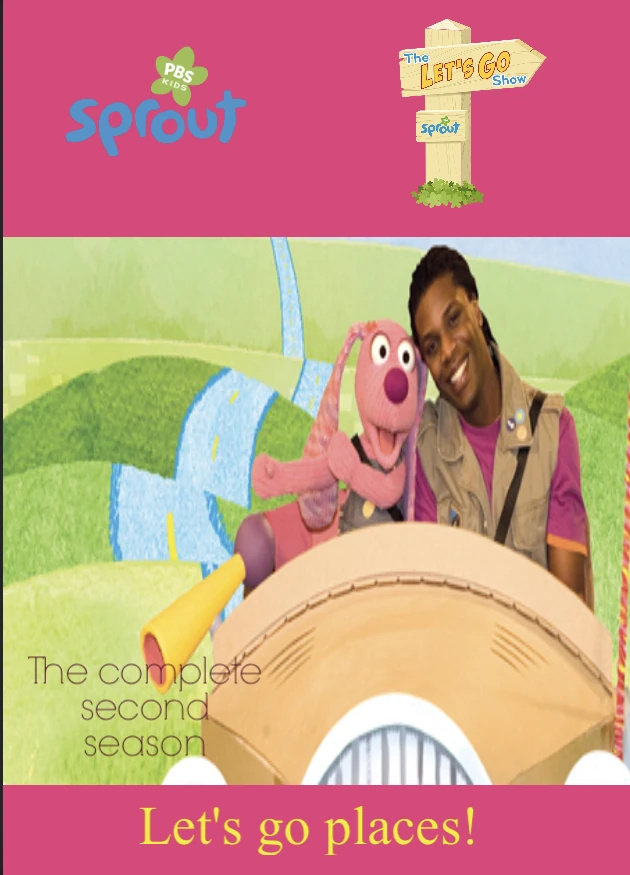 The Let's Go Show: The Complete Second Season | Sprout Fanon Wiki | Fandom