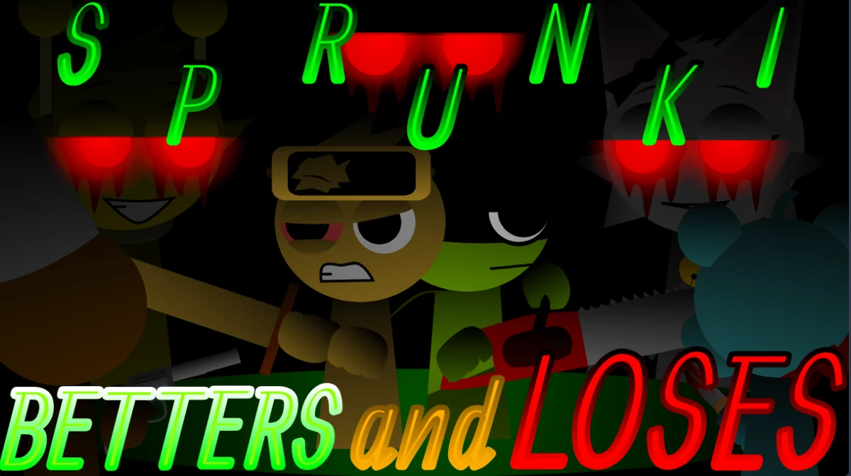 Sprunki Betters and Loses | Sprunki mod Wiki | Fandom