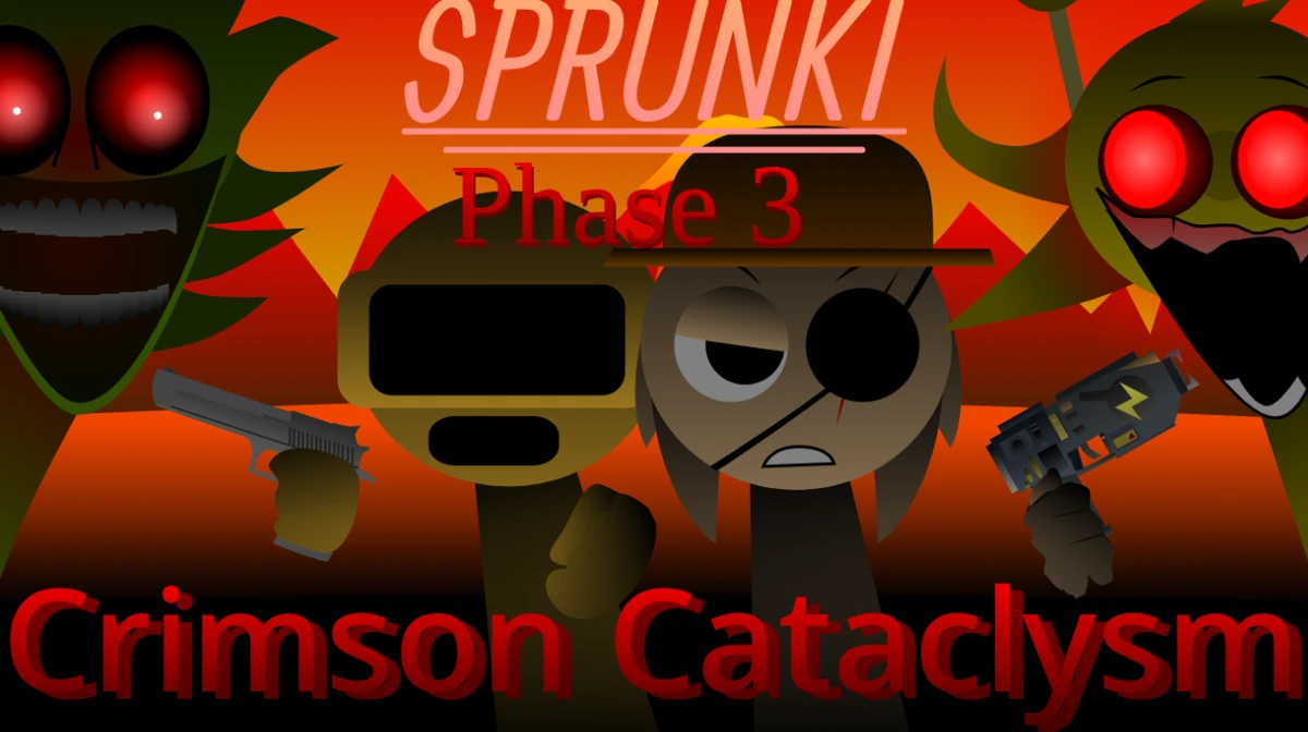 Sprunki Crimson Cataclysm Phase 3 | Sprunki mod Wiki | Fandom