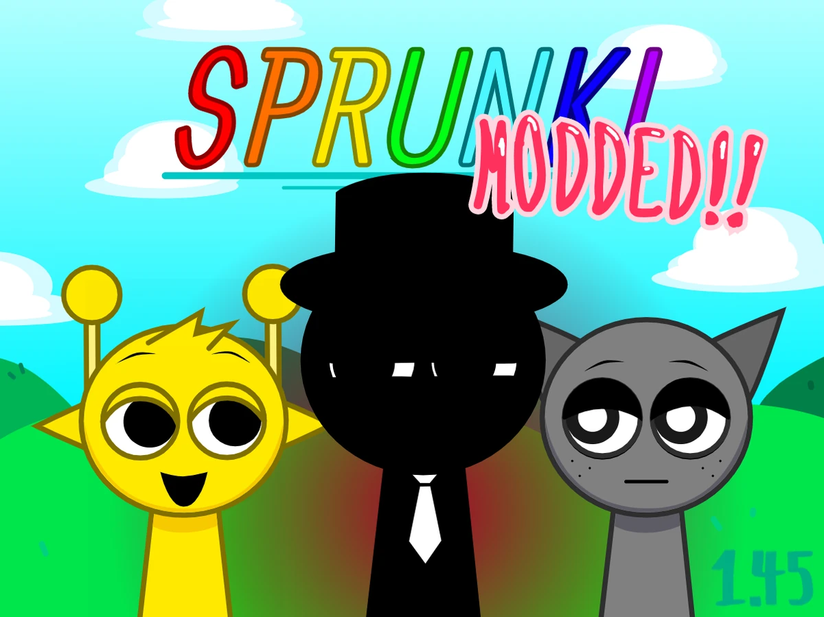 Sprunki MODDED!! | Sprunki Mods Wiki | Fandom