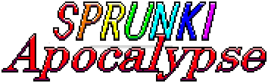 Sprunki: Apocalypse | Sprunki Phases Wiki | Fandom