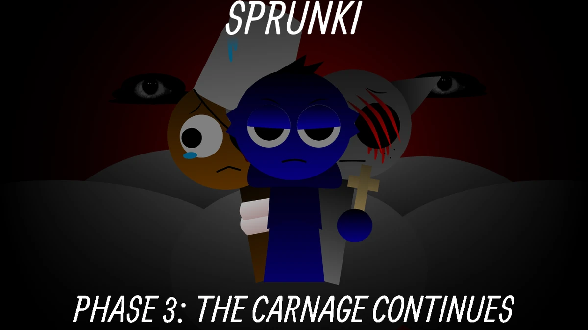 Phase 3: The Carnage Continues | Sprunki Phases Wiki | Fandom