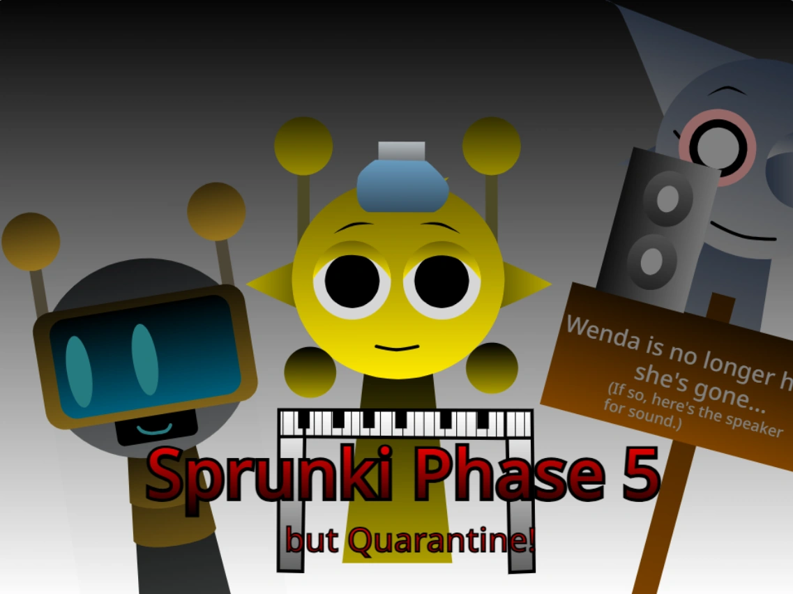 Phase 5 | Sprunki Quarantine Wiki | Fandom