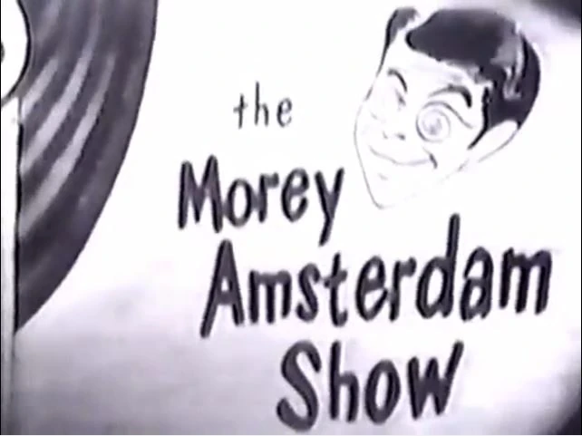 The Morey Amsterdam Show (TV Series) | Sandy Point State Park Network ...
