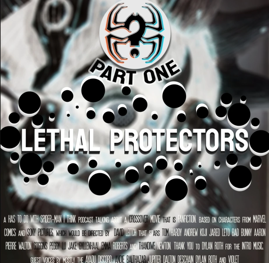 The Lethal Protectors (Film) | SPUMM (Has to Do with Spider-Man, I ...