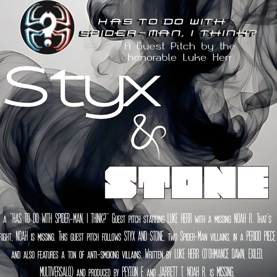 Styx & Stone | SPUMM (Has to Do with Spider-Man, I Think?) Wiki | Fandom