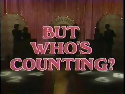 But Who's Counting? | Square One Television Wiki | Fandom