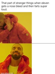 Nosebleed (meme) | ST Memes Fanfics Wiki | Fandom