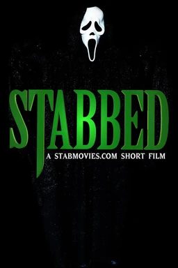 Stabbed | StabMovies.com Wiki | Fandom