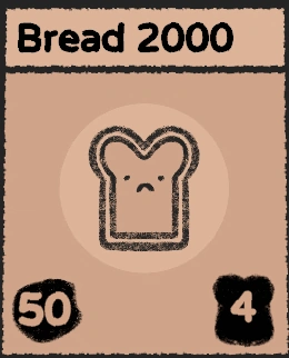 Bread 2000 | Stacklands Wiki | Fandom