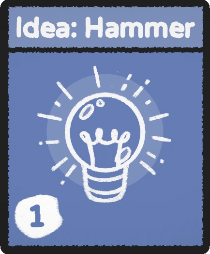 Idea: Hammer | Stacklands Wiki | Fandom