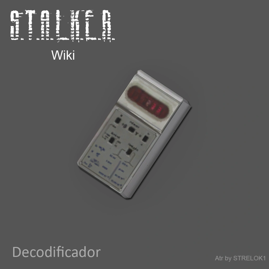 Decodificador | Wiki STALKER | Fandom
