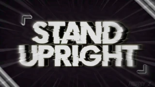 Stand Upright Wiki | Fandom