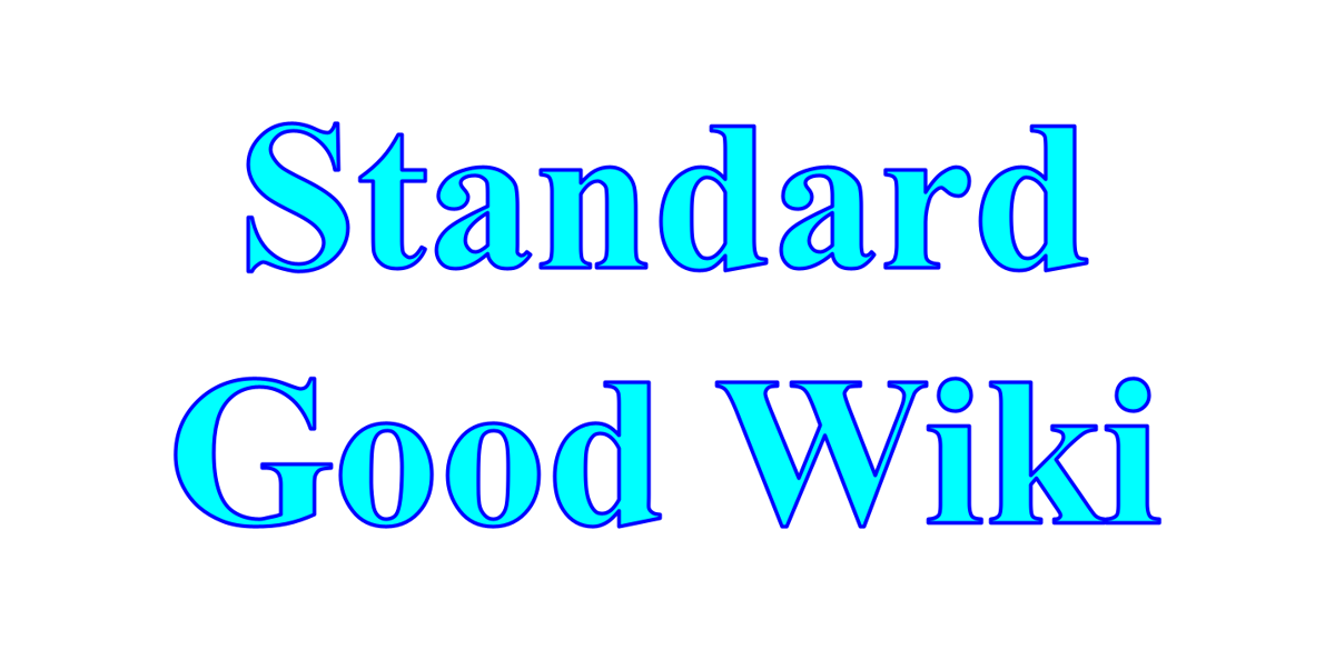 Standard Good Wiki | Fandom