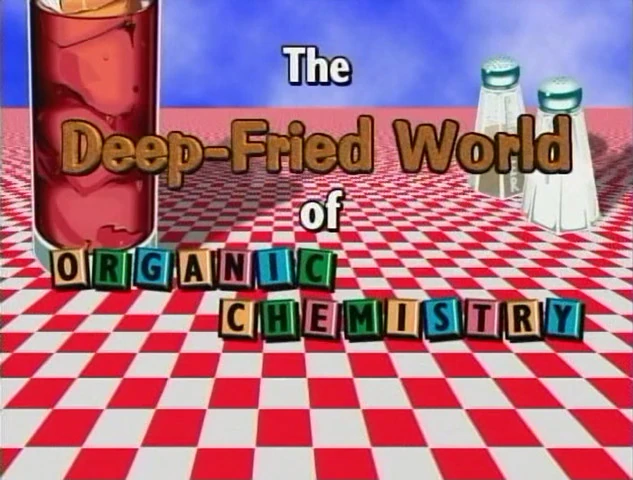Organic Chemistry | The Standard Deviants Wiki | Fandom