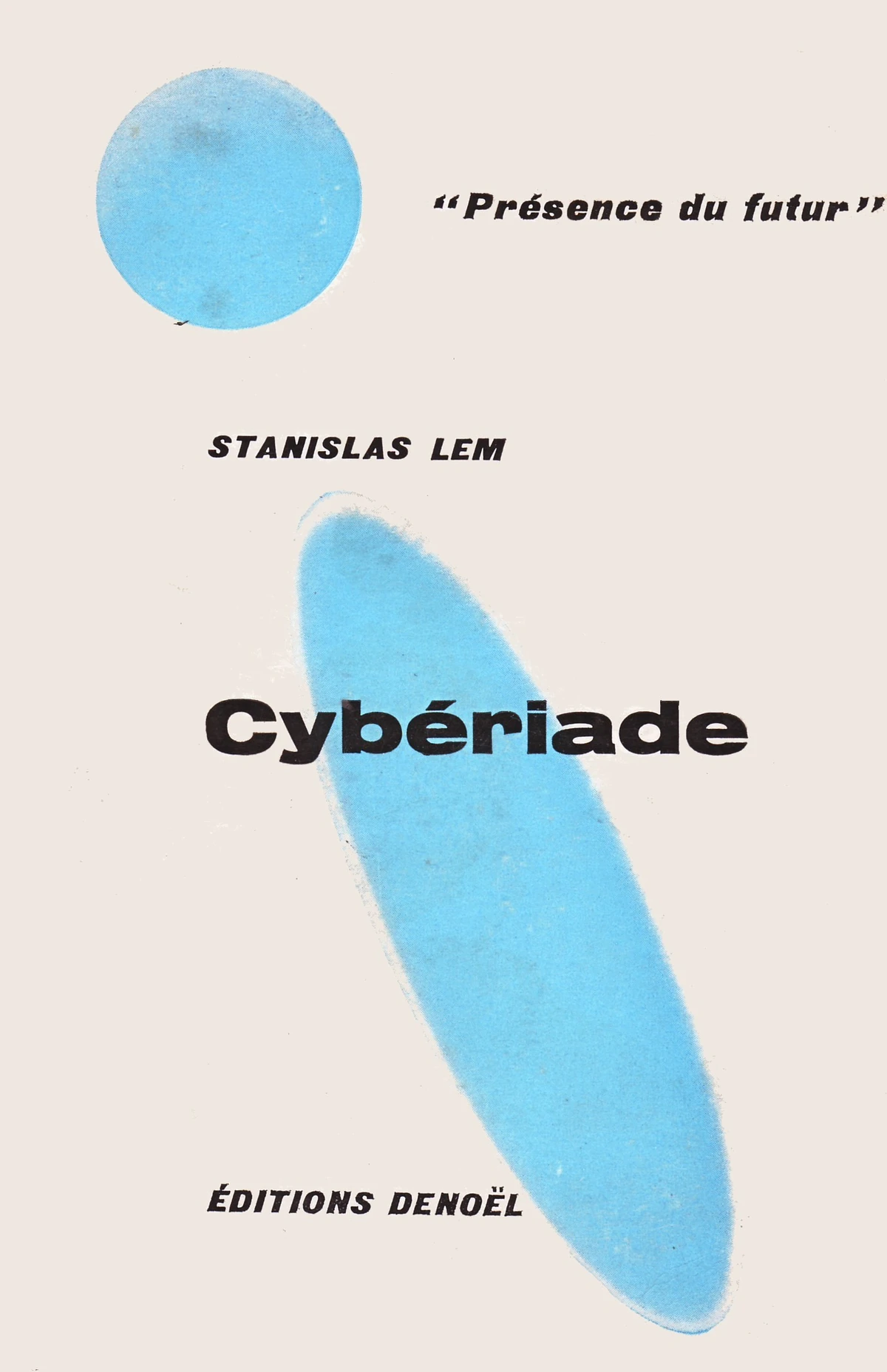 Cyberiad French Denoël 1968 | Stanislaw Lem Wiki | Fandom