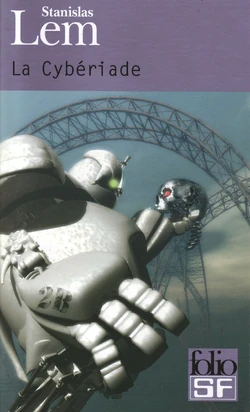 Cyberiad French Gallimard 2004 | Stanislaw Lem Wiki | Fandom