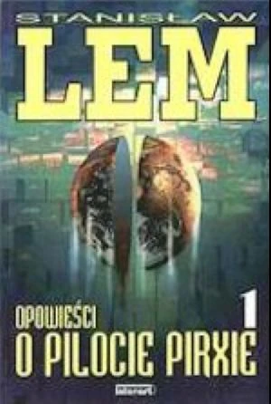 Tales of Pirx the Pilot v.1 Polish Interart 1995 | Stanislaw Lem Wiki ...