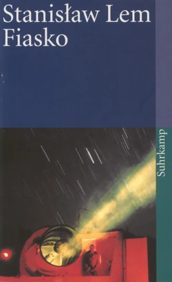 Fiasco German Suhrkamp 2004 | Stanislaw Lem Wiki | Fandom