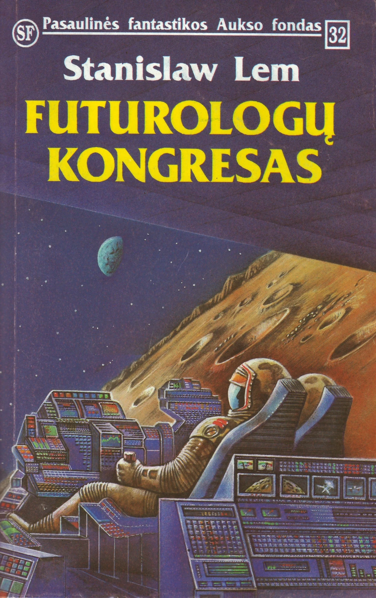 Futurological Congress Lithuanian Eridanas 1995 | Stanislaw Lem Wiki ...