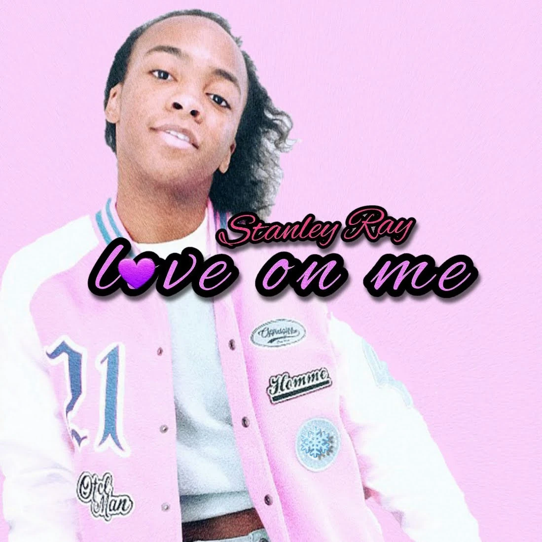 Love On Me | Stanley Ray Wiki | Fandom