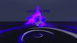 Catastrophe | Star Glitcher ~ Zorium Reawakened Wiki | Fandom