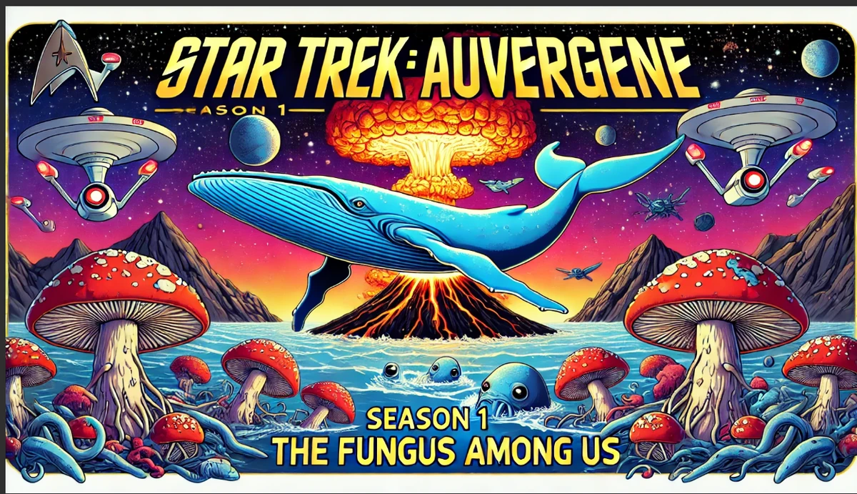 Star Trek: Auvergene Season 1 | Star Trek Unending Wiki | Fandom