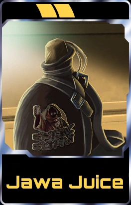 Jawa Juice | Star Wars Assault team Wiki | Fandom