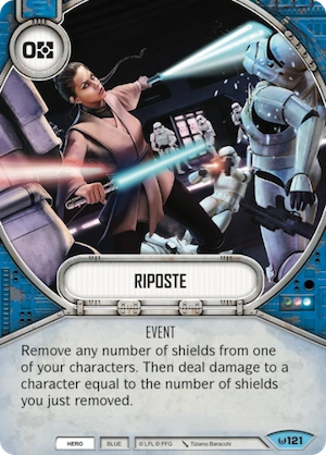 Riposte | Star Wars: Destiny Card Game Wikia | Fandom