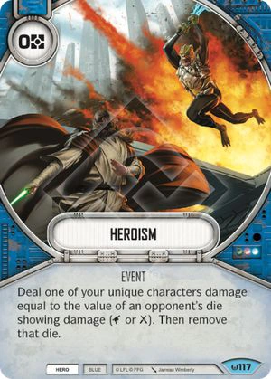 Heroism | Star Wars: Destiny Card Game Wikia | Fandom