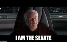 I am the senate | Star Wars Memes Wiki | Fandom