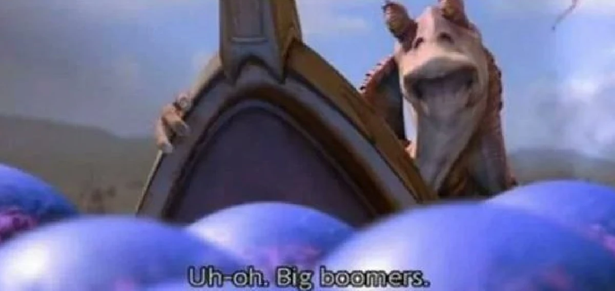 Uh oh. Big boomers. | Star Wars Memes Wiki | Fandom