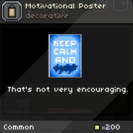 Motivational Poster | Starbound Wiki | Fandom