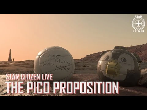 Star Citizen Live: The Pico Proposition | Star Citizen Wiki | Fandom