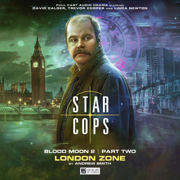London Zone (audio story) | Star Cops Wiki | Fandom