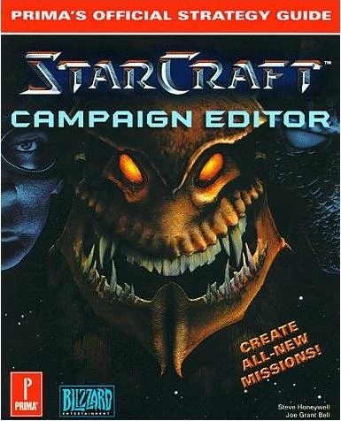 StarCraft Campaign Editor: Prima's Official Strategy Guide | StarCraft ...
