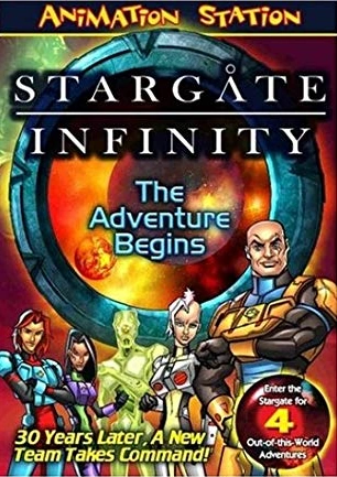 Stargate Infinity: The Adventure Begins (US release) | SGCommand | Fandom