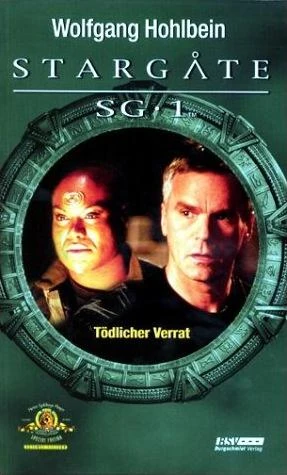 Stargate SG-1: Tödlicher Verrat | SGCommand | Fandom