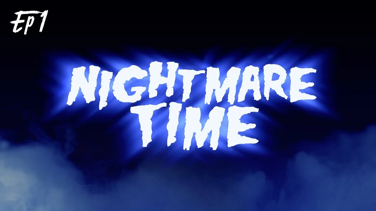 Nightmare Time: Episode 1 | Team StarKid Wiki | Fandom