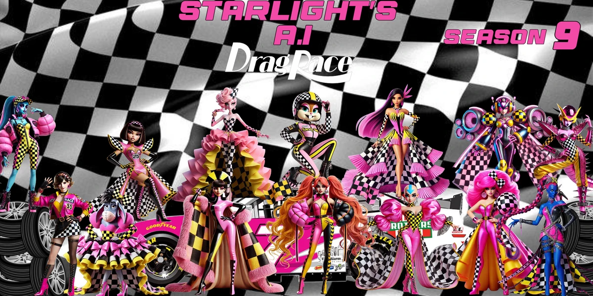 Starlight's AI Drag Race (Season 9) | Starlight's AI Drag Race Wiki ...