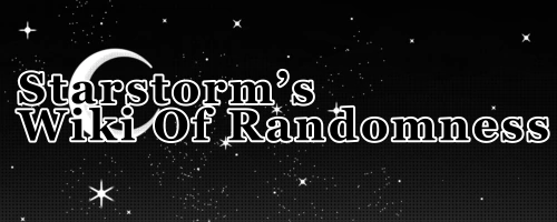 Discuss Everything About Starstorm’s wiki of randomness Wiki | Fandom