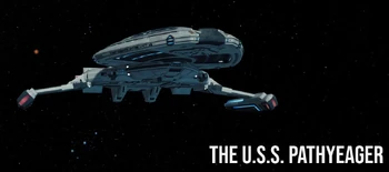 USS Pathyeager | Memory Beta, non-canon Star Trek Wiki | Fandom